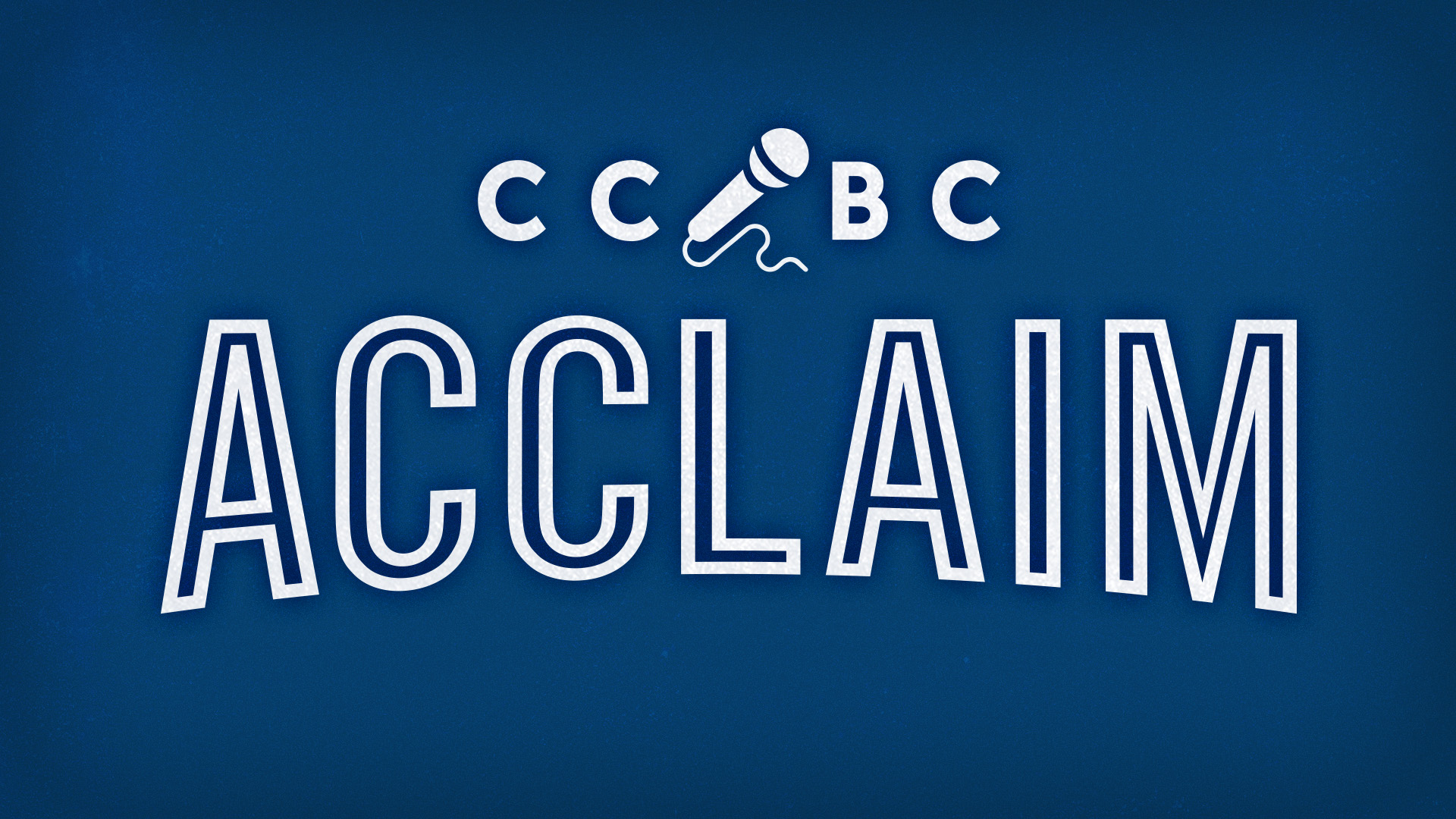 Acclaim | Christ Chapel Bible Church | Christ Chapel Bible Church